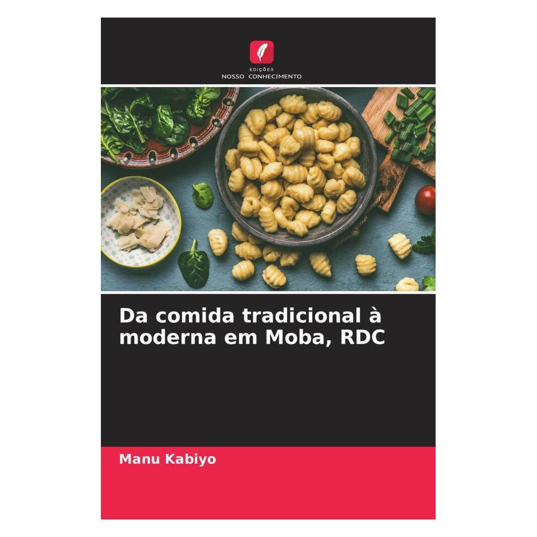 Various Publishers Da comida tradicional à moderna em Moba, RDC - Galaxus