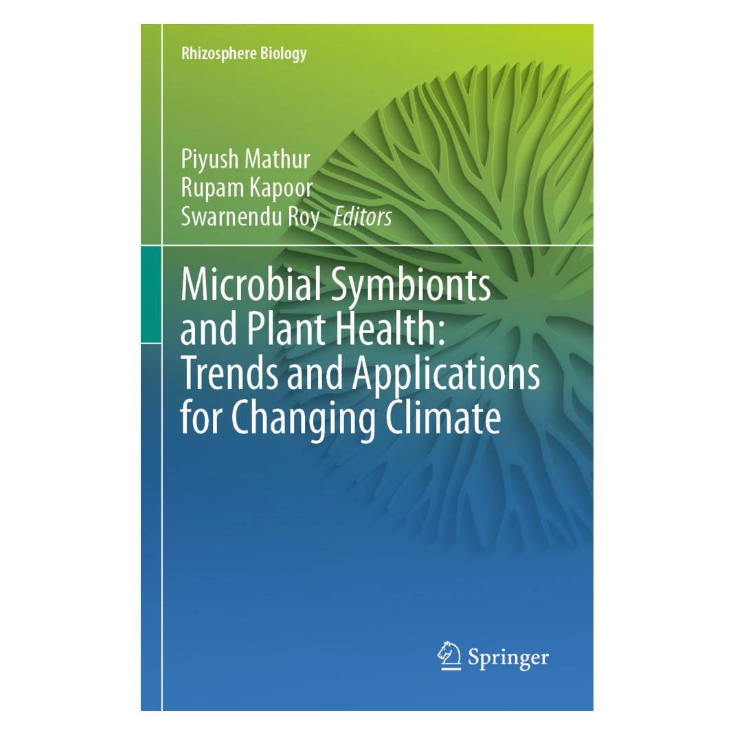 Springer Microbial Symbionts and Plant Health: Trends and Applications ...
