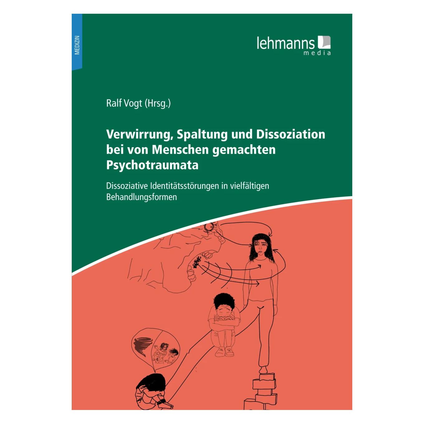 Lehmanns Verwirrung, Spaltung und Dissoziation bei von Menschen ...