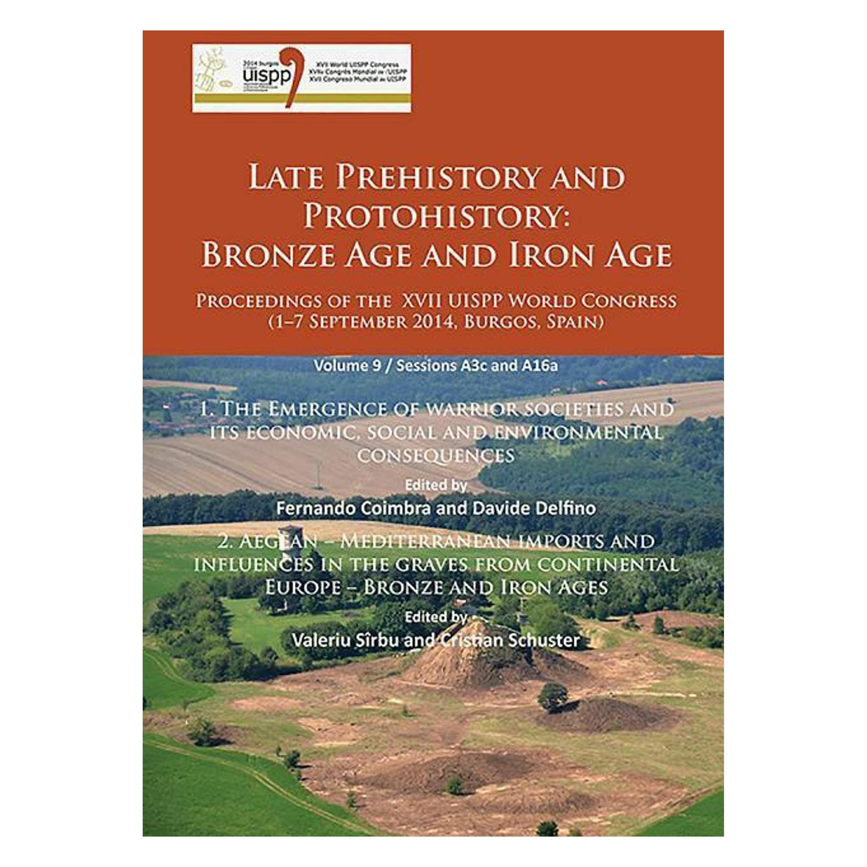 Archaeopress Late Prehistory and Protohistory: Bronze Age and Iron Age ...