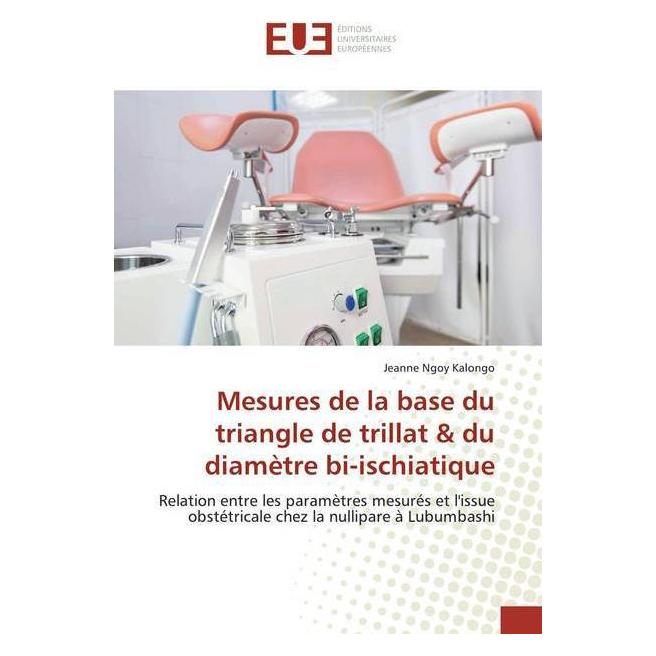 Éditions Universitaires Européennes Mesures de la base du triangle de ...