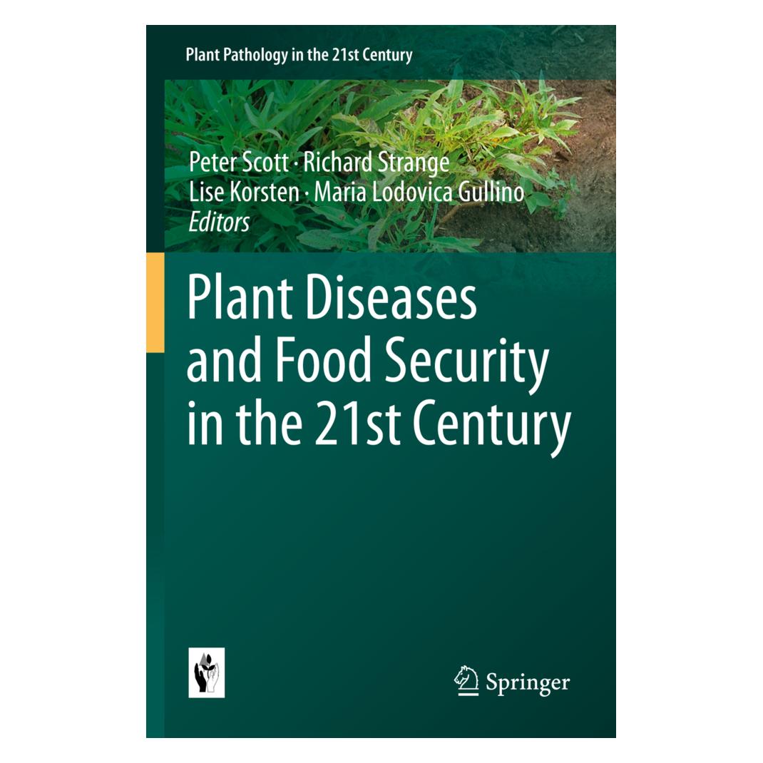 Springer Plant Diseases and Food Security in the 21st Century - Galaxus