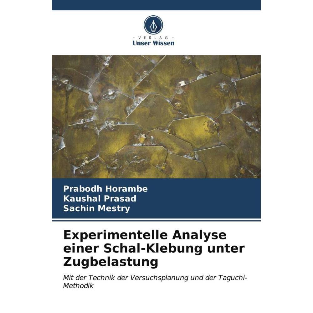 Unser Wissen Experimentelle Analyse einer Schal-Klebung unter ...