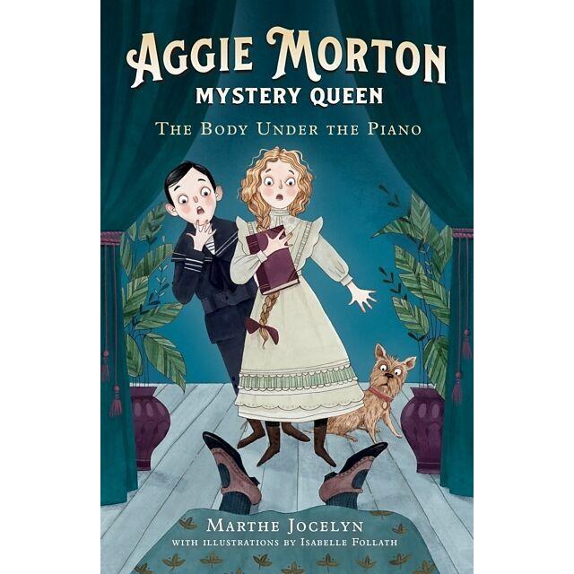 Andersen Press Aggie Morton, Mystery Queen: The Body Under the Piano ...