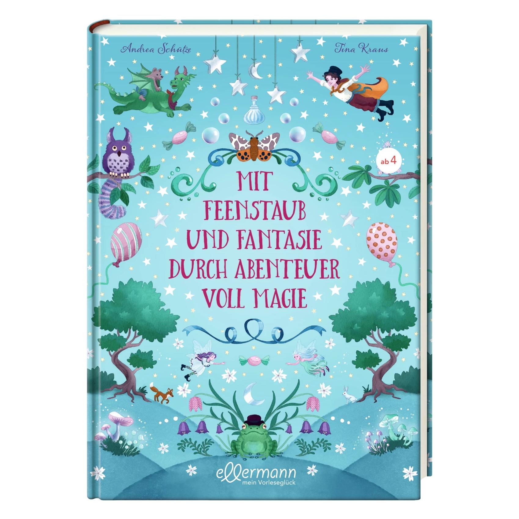 Dressler Cecilie Mit Feenstaub und Fantasie durch Abenteuer voll Magie ...