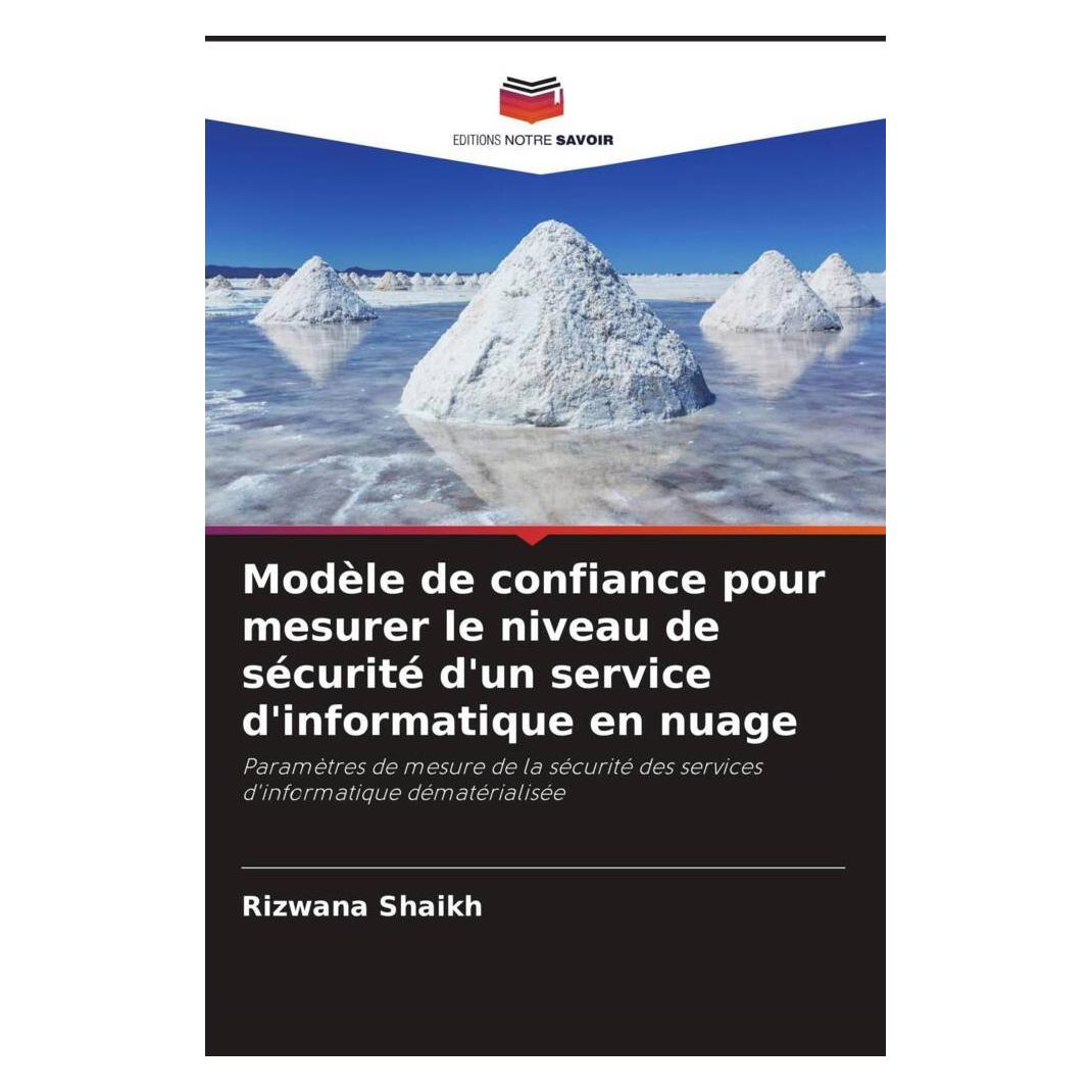 Editions Notre Savoir Modèle de confiance pour mesurer le niveau de ...